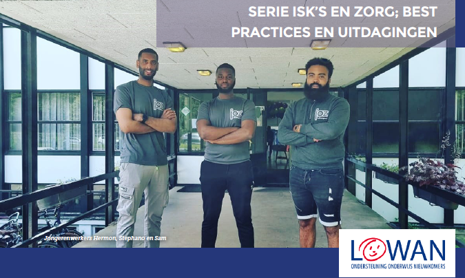 Serie inspiratievoorbeelden ISK en Zorg-jongerenwerkers - LOWAN